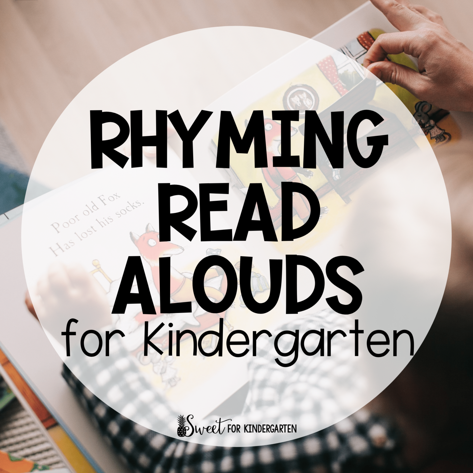 Rhyming Read Alouds | Sweet for Kindergarten