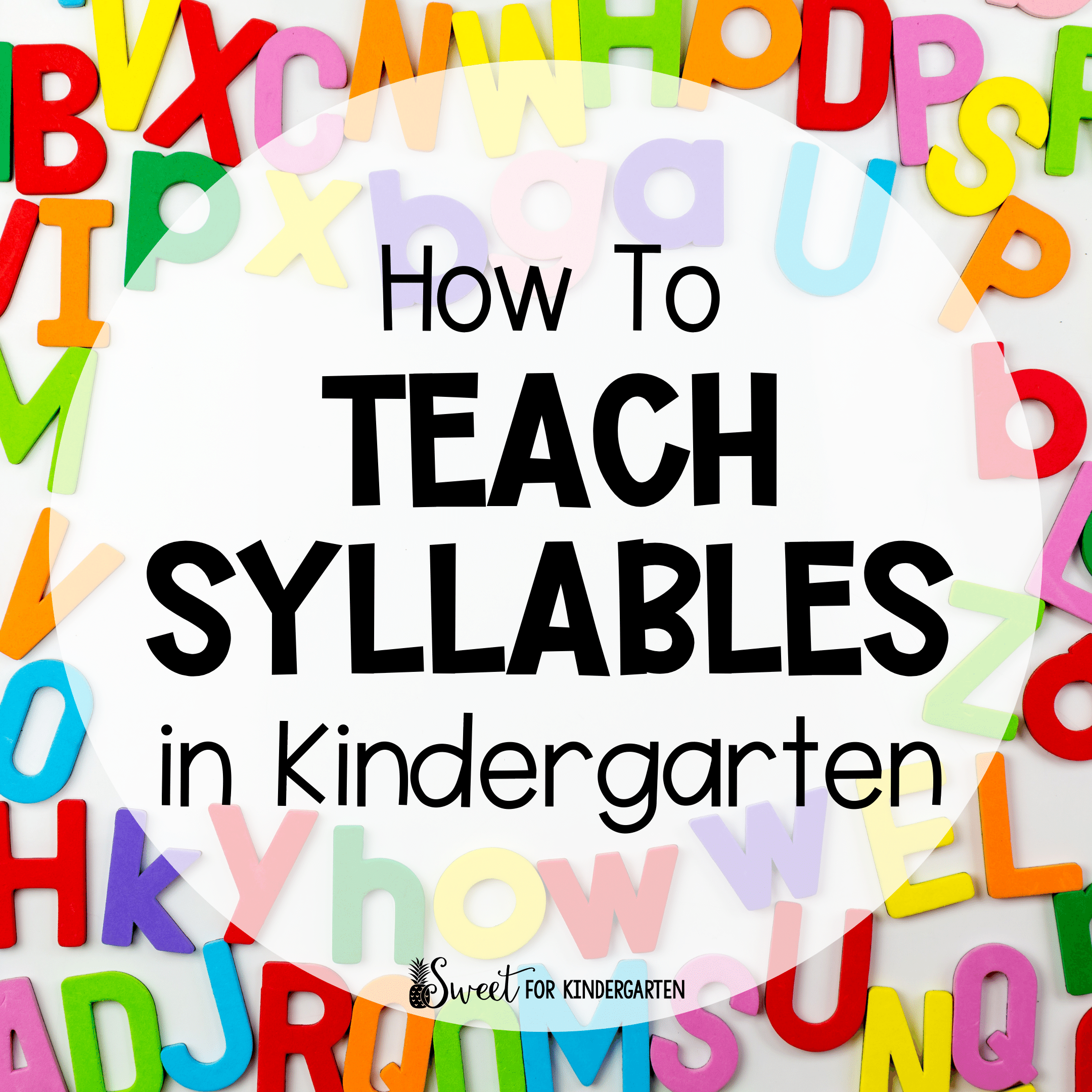 How to Teach Syllables in Kindergarten | Sweet for Kindergarten