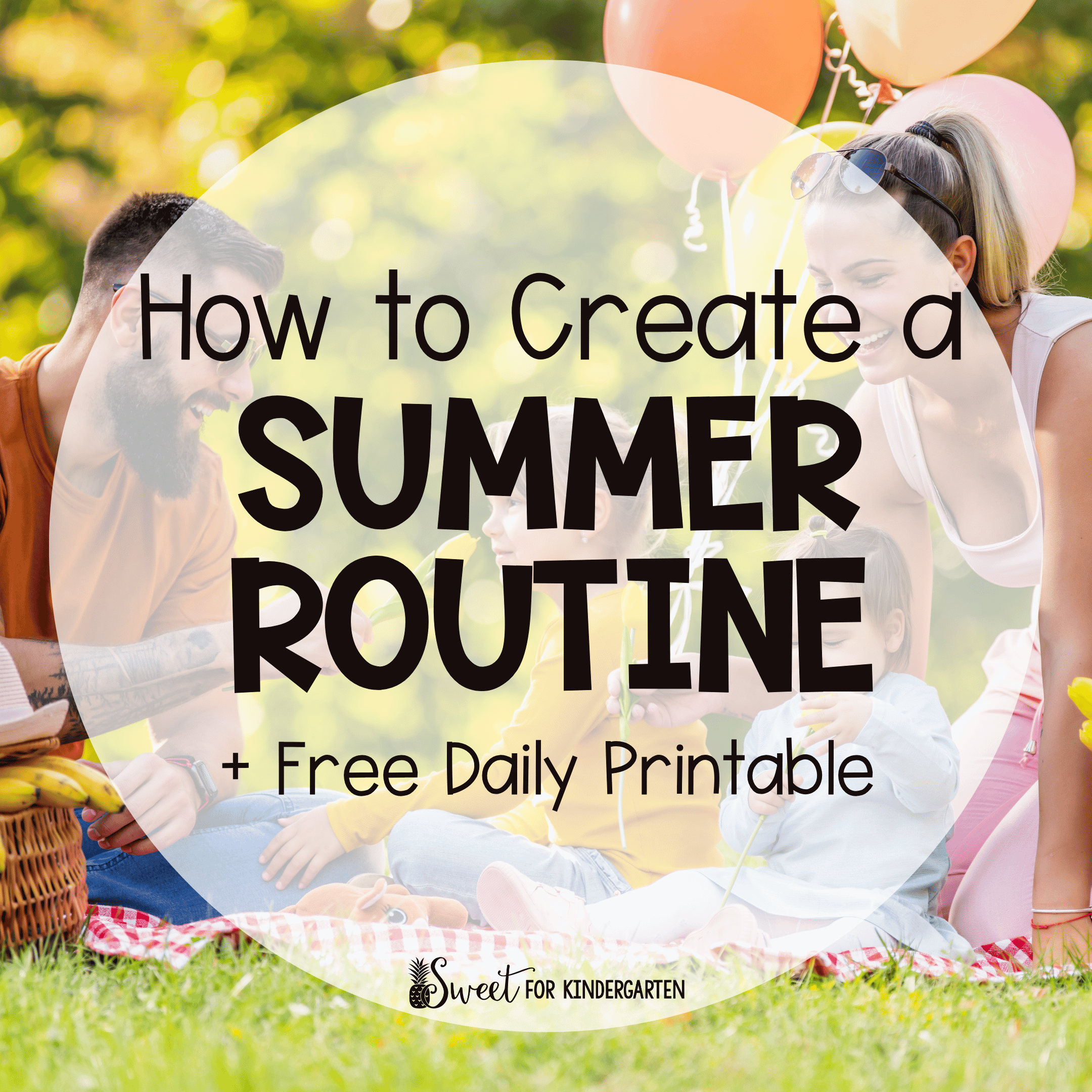 How to Create a Fun Summer Routine for Kids at Home + Free Daily ...